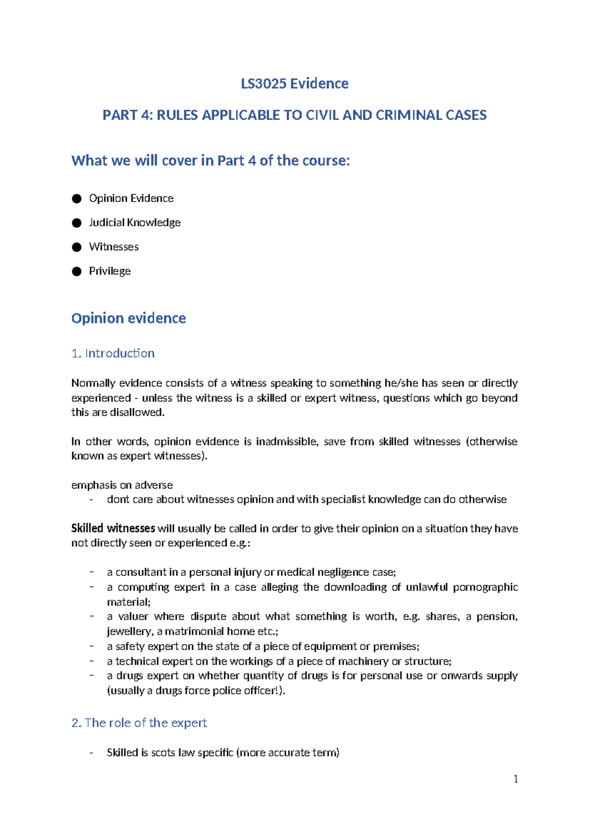 Part 4 Handout Final - extra notes - LS3025 Evidence PART 4: RULES ...