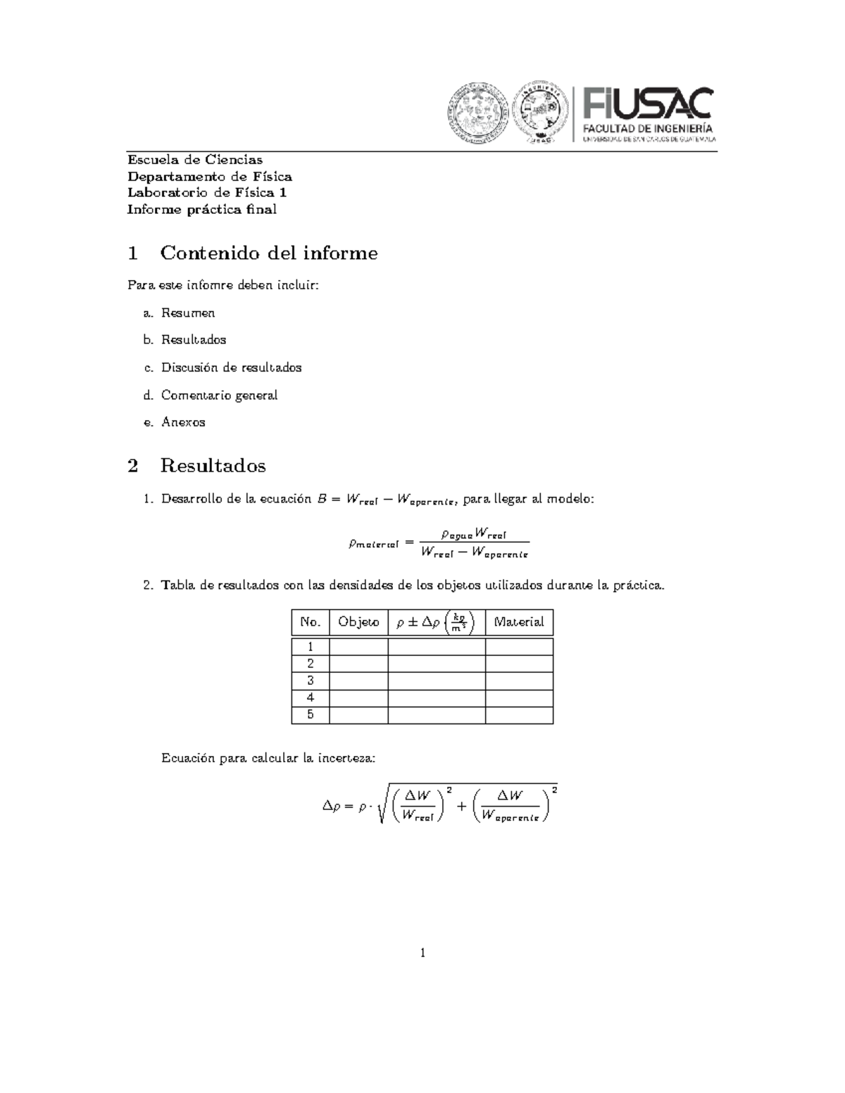 Contenido informe final - Escuela de Ciencias Departamento de F ́ısica ...