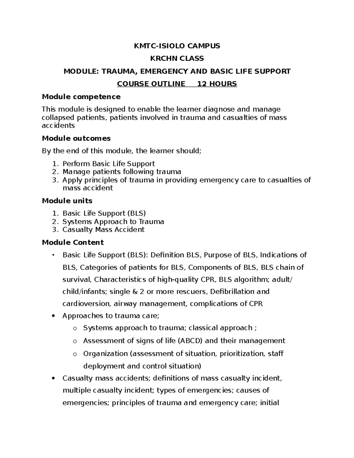 KMTC-ISIOLO CAMPUS: KRCHN Trau, Emerg & BLS Module Overview - Studocu