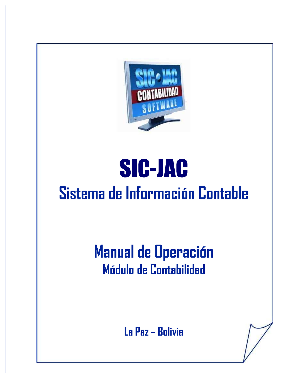 Manual de Operación del Sistema de Contabilidad SIC-JAC 2014 - Studocu