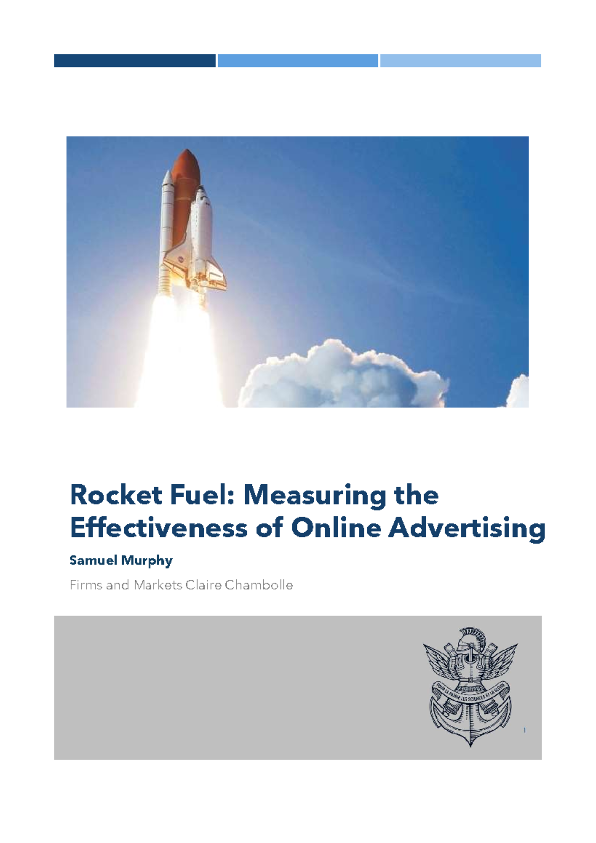 Bài giải Case-Study-Rocket fuel - Rocket Fuel: Measuring the ...
