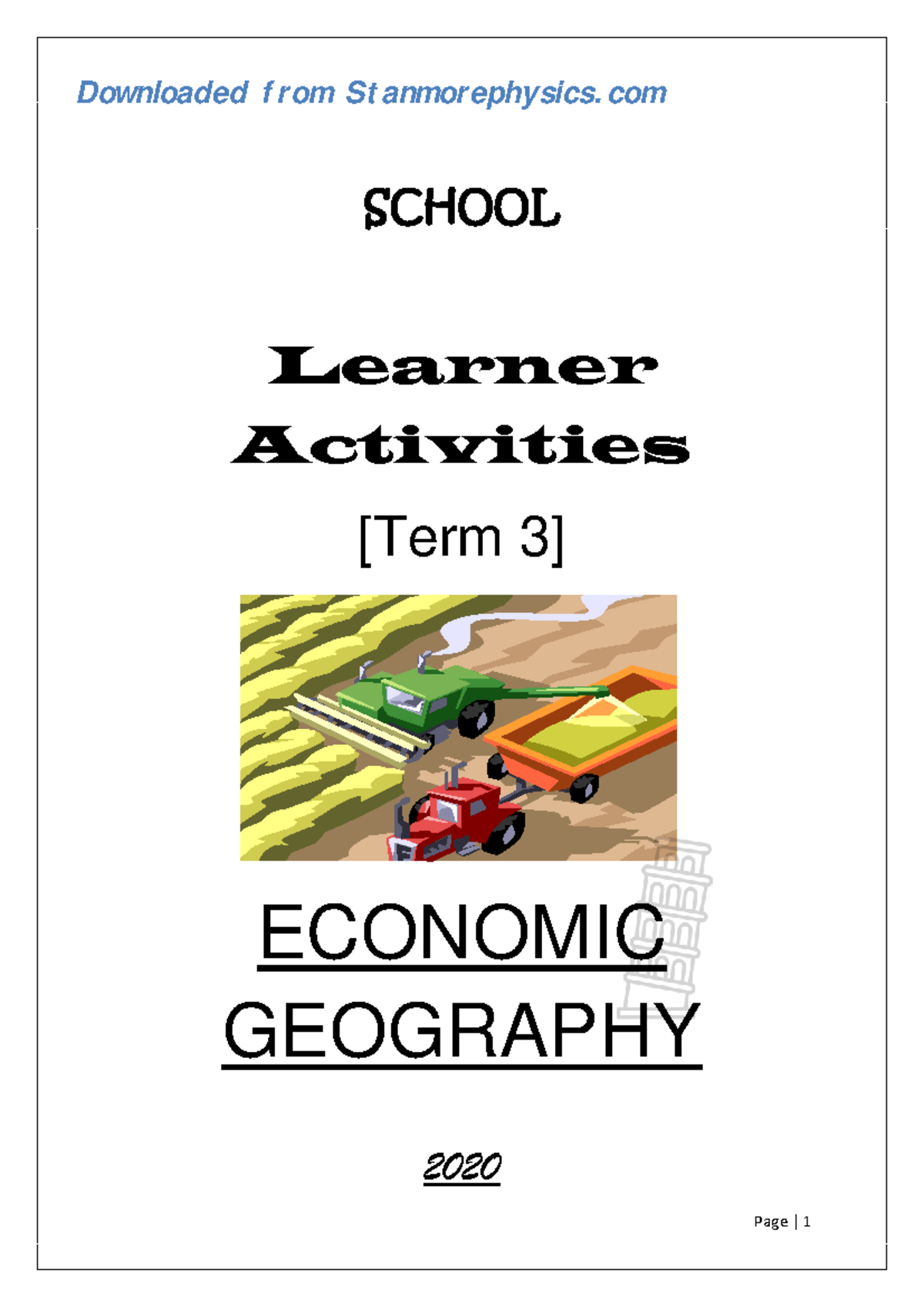 Geography Grade 12 Learner Activities: Economic Geography Term 3 2020 ...