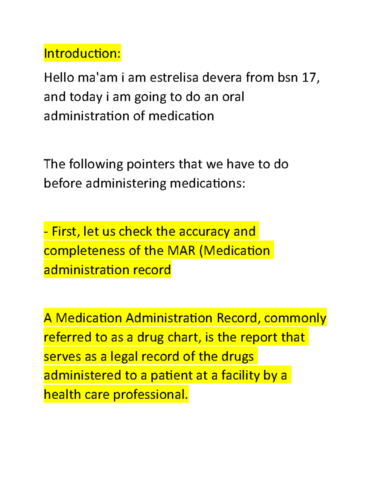 Script SA ORAL Medication - Introduction: Hello ma'am i am estrelisa ...