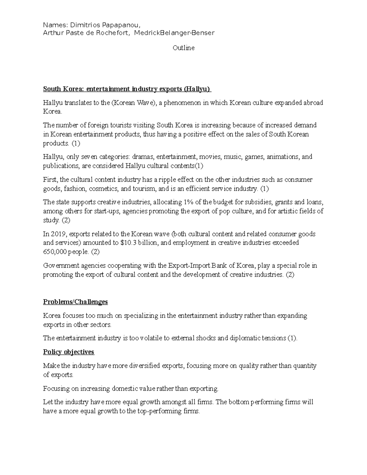 Outline for ECON 377: South Korea's Hallyu and Entertainment Exports ...