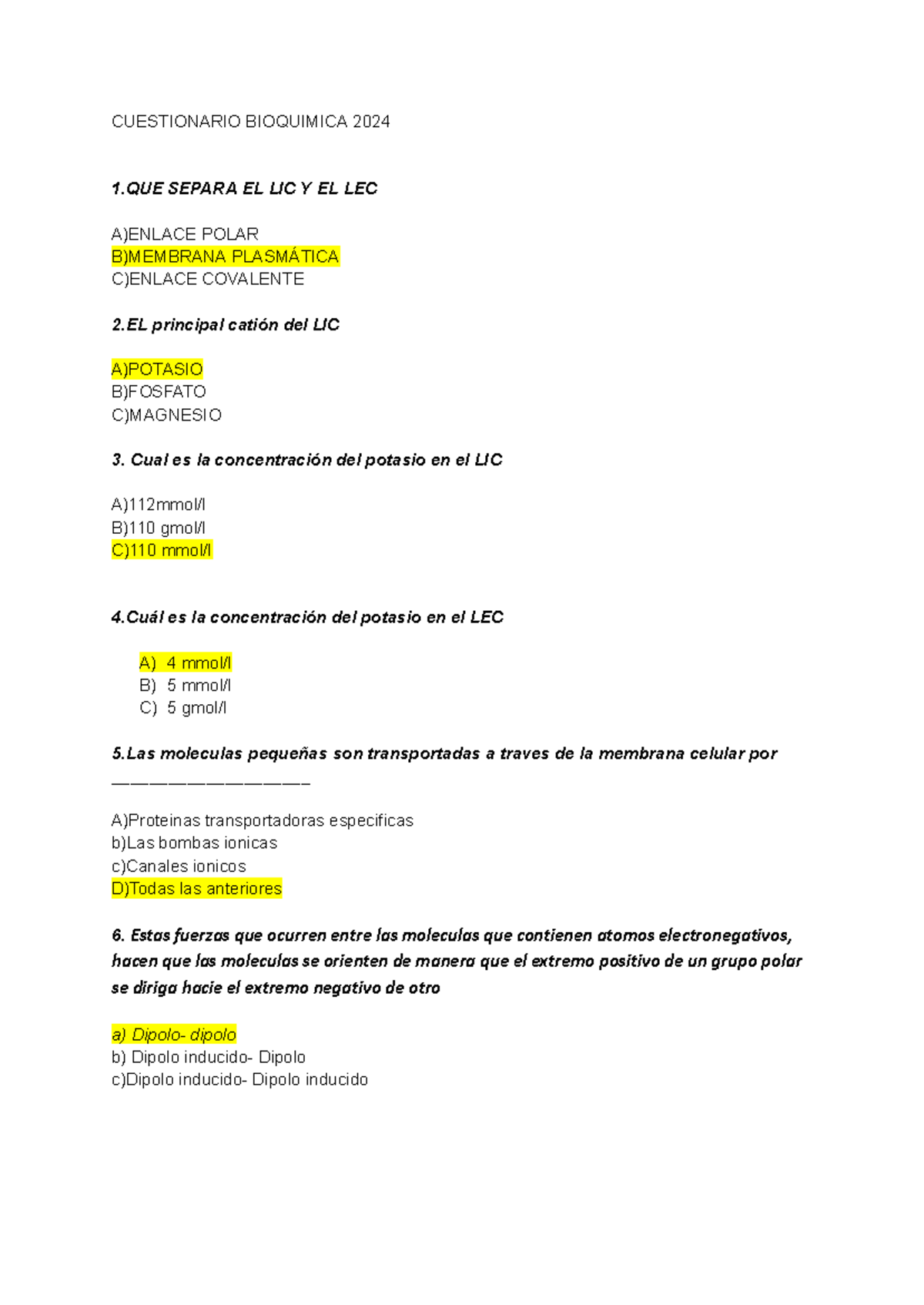 Cuestionario de Bioquímica 2024-2: Preguntas y Respuestas Clave - Studocu