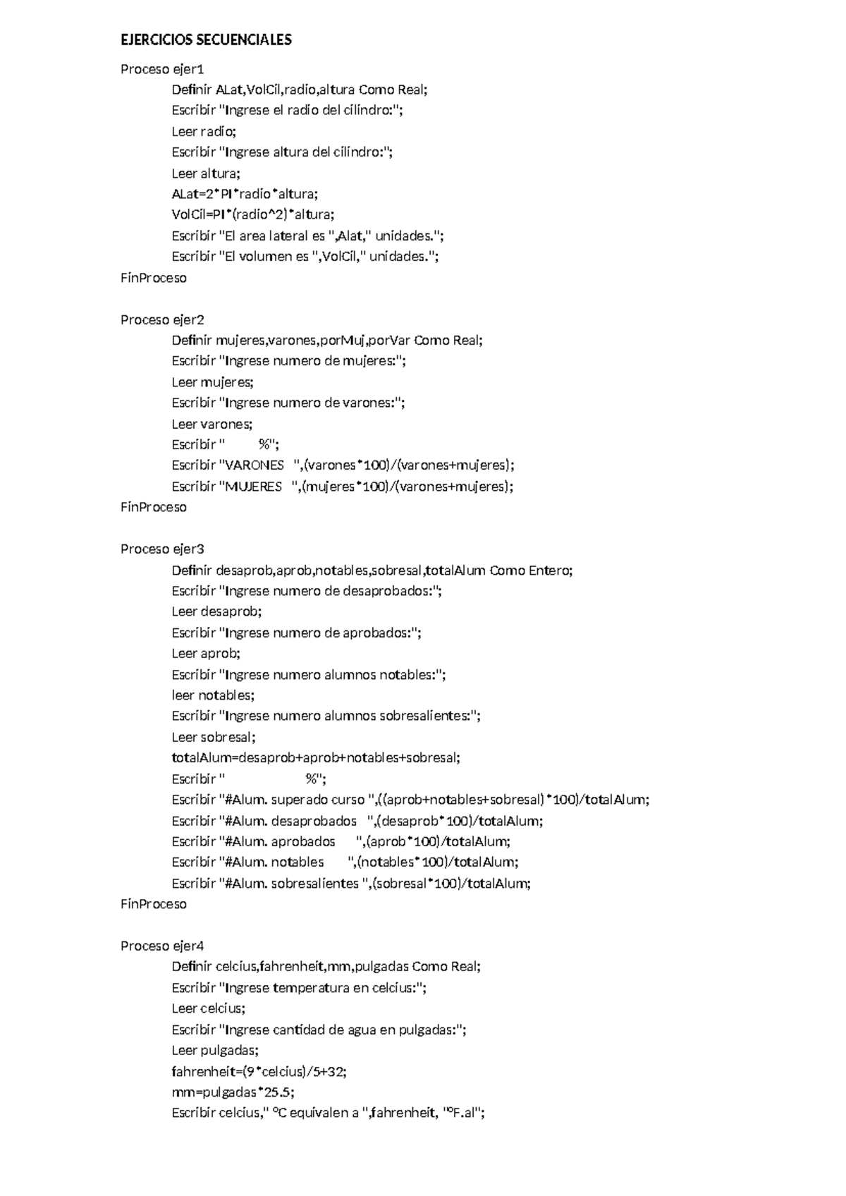 EJERCICIOS SECUENCIALES de Algoritmos - Principios y Procesos - Studocu