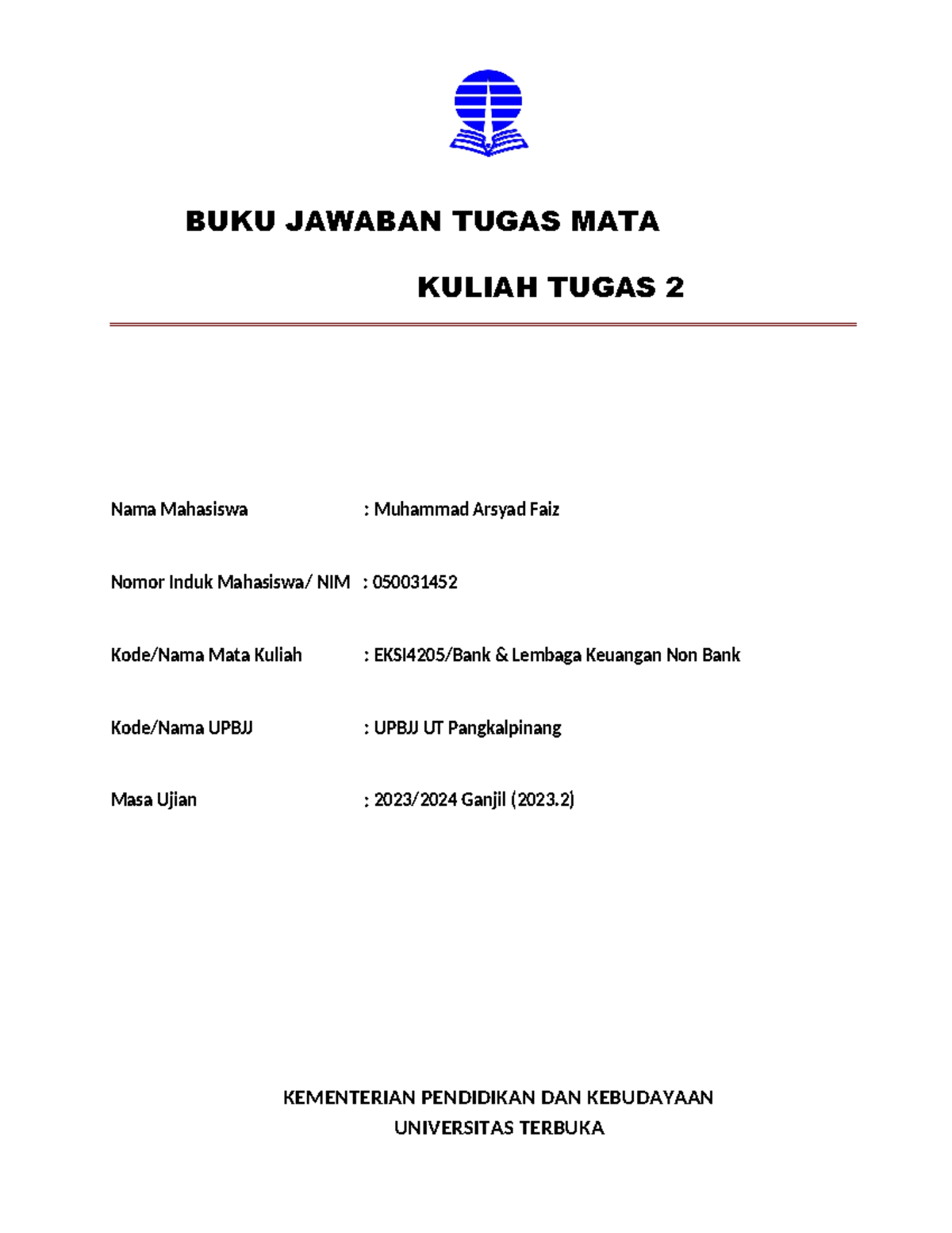 TMK 2 Bank dan Lembaga Keuangan Non Bank (EKSI4205) - Tugas 2 Ujian ...