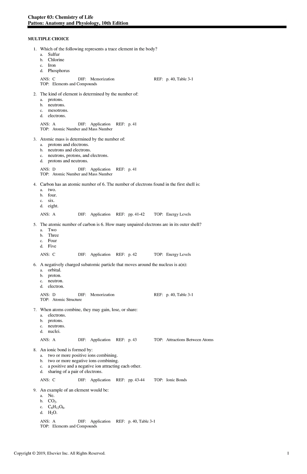 Exam View - Chapter 05 - Chapter 05: Cell Structure Patton: Anatomy and ...