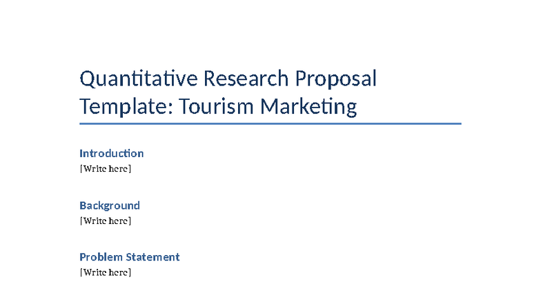 Student Research Proposal Template Tourism - BUS3008W - Quantitative ...