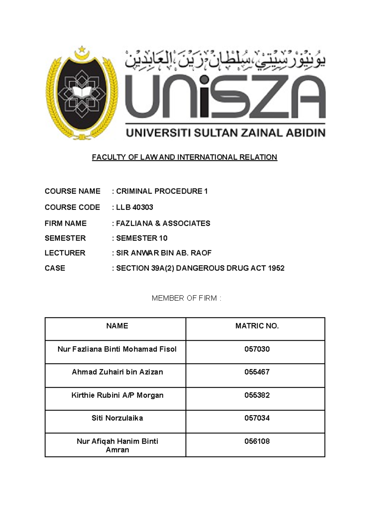 Hujahan Bertulis Pendakwaan untuk Kes LLB 40303: Seksyen 39A(2) - Studocu