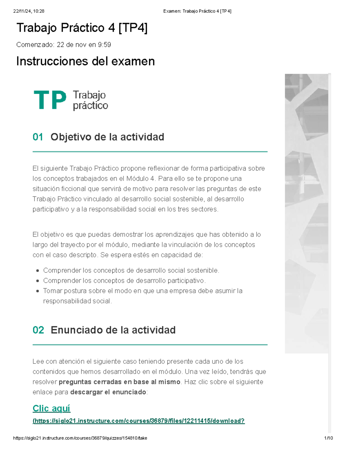 Examen Trabajo Práctico 4 [TP4] %100 - Trabajo Práctico 4 [TP4] Comenzado: 22 de nov en 9: - Studocu