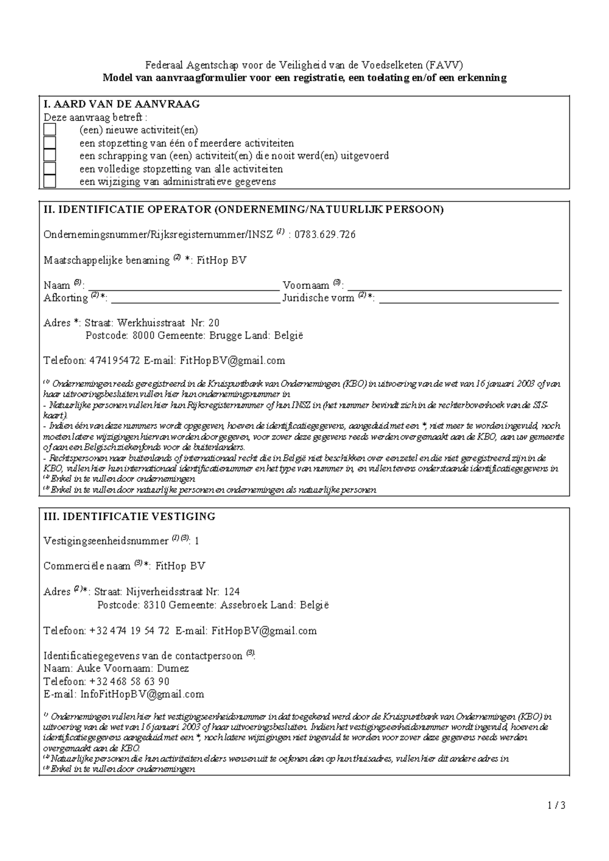 FAVV Registratieaanvraagformulier voor Activiteiten - 2013 - Studocu