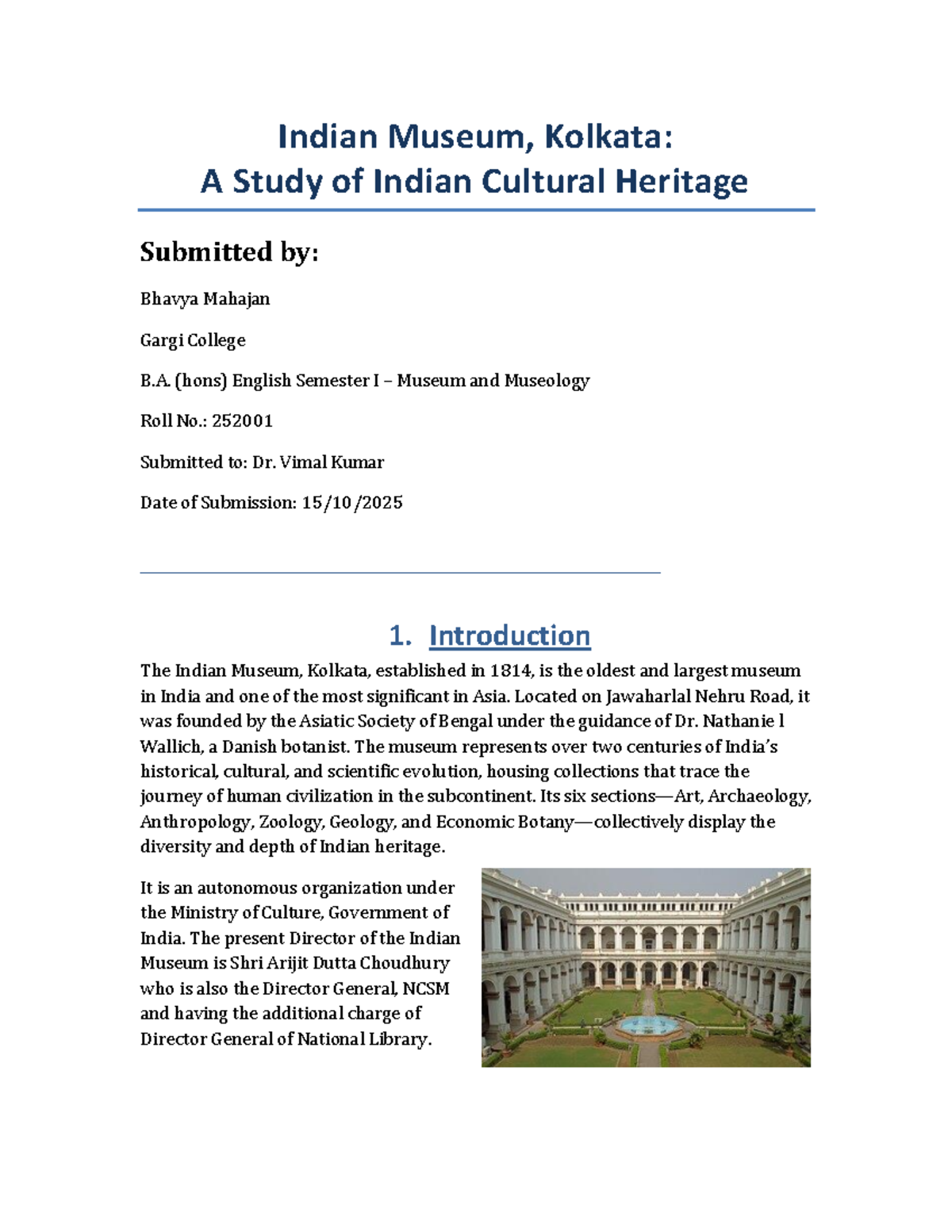 Indian Museum, Kolkata: Exploring India's Cultural Heritage (B.A ...