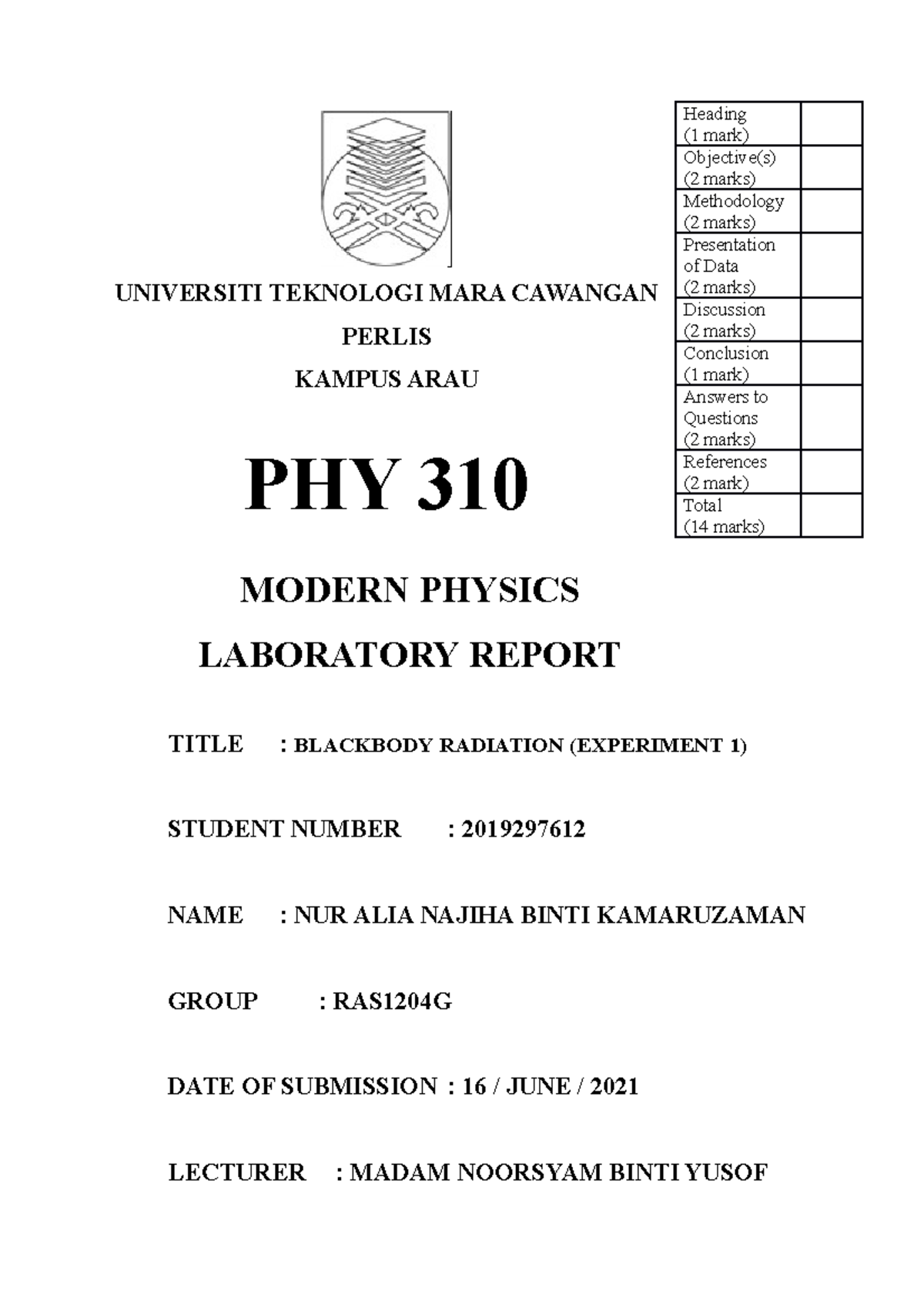 LAB Report 2: Blackbody Radiation & Photoelectric Effect - PHY310 - Studocu