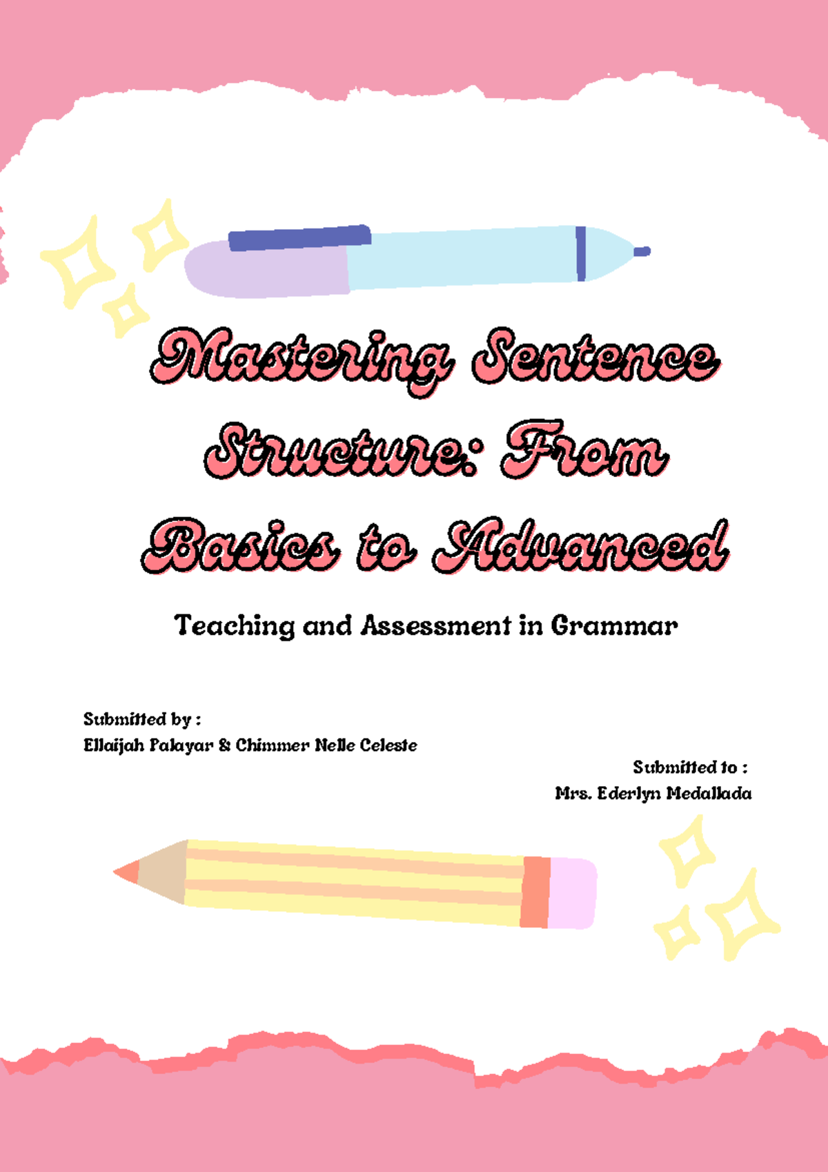 Mastering Sentence Structure: Types and Elements Explained (20240914 ...