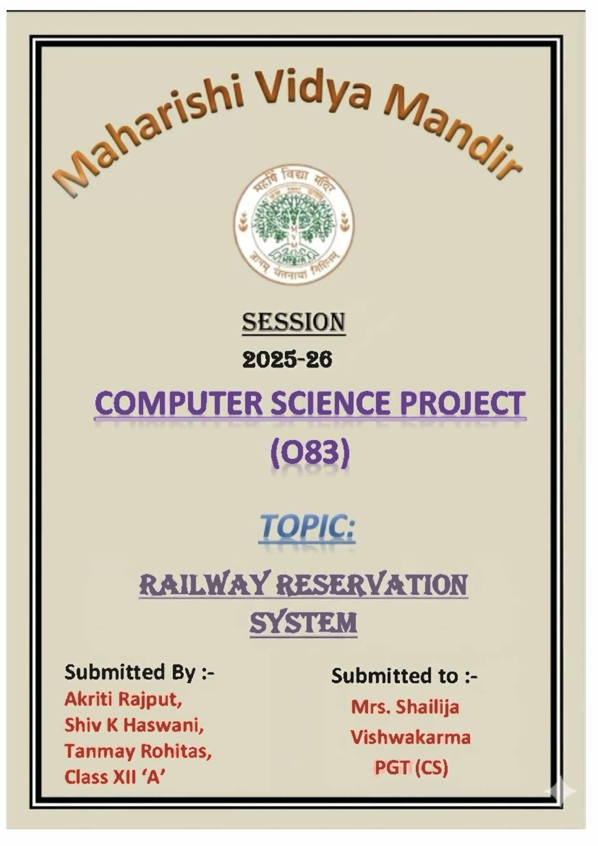 COMPUTER SCIENCE PROJECT (083) RAILWAY RESERVATION SYSTEM - Studocu