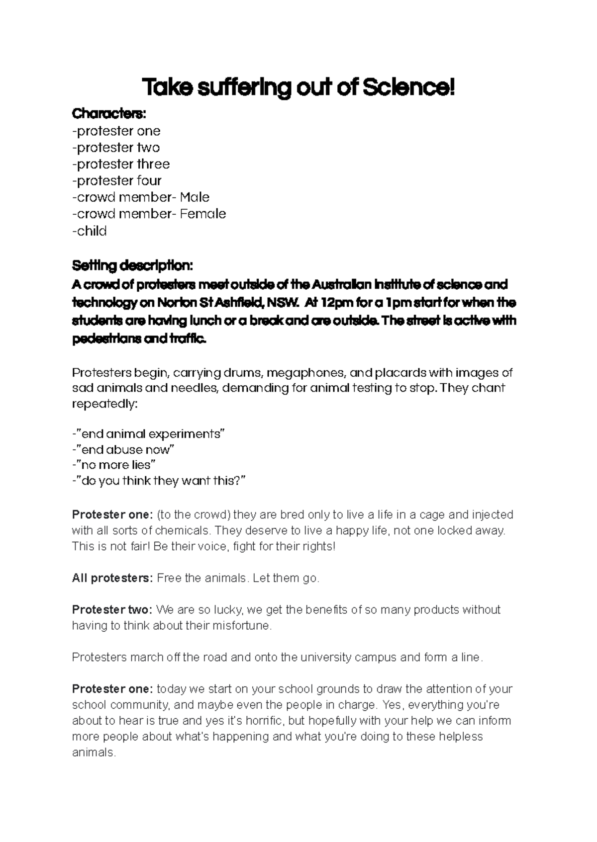 Drama protest script - Take suffering out of Science! Characters ...