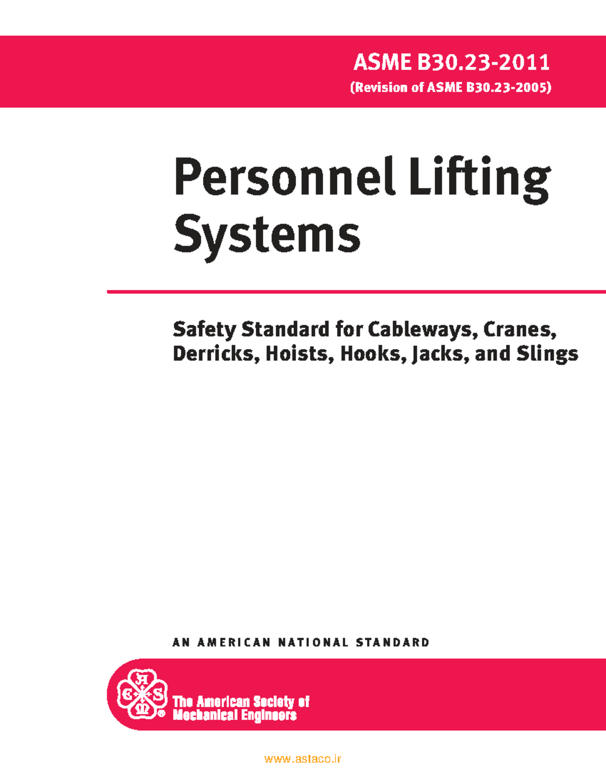 ASME B30.23-2011 Personnel Lifting Systems Safety Standard Review - Studocu