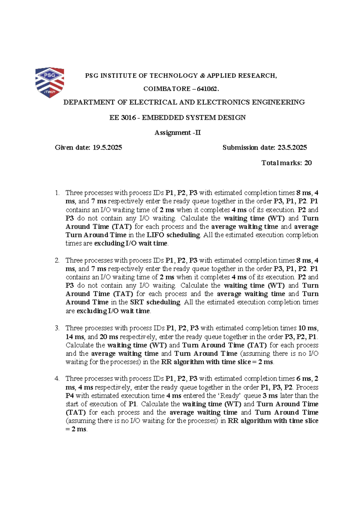 EE 3016 Embedded System Design Assignment 2 QP - Process Scheduling ...
