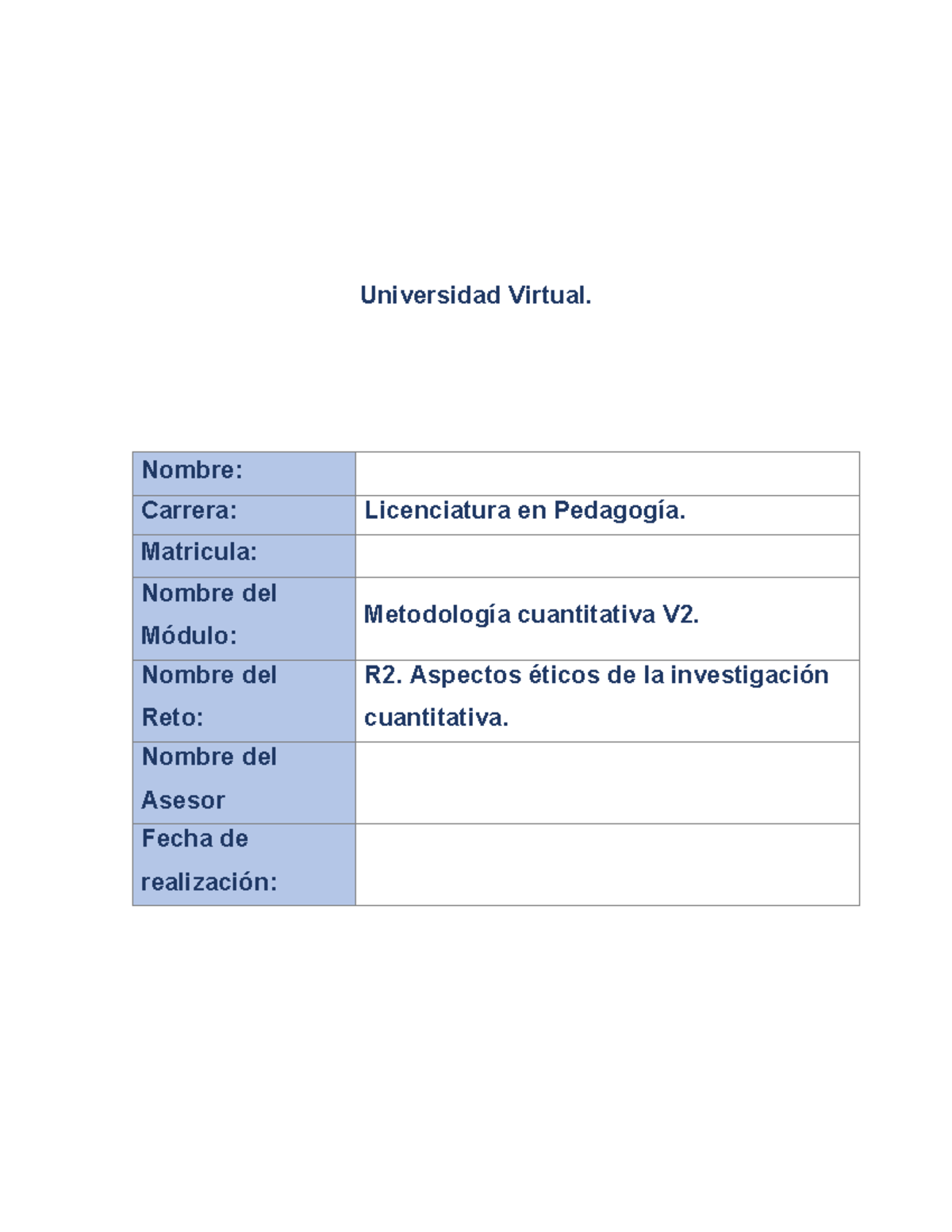 R2 U1 - Ética en la Investigación Cuantitativa: Análisis del Caso Burt ...