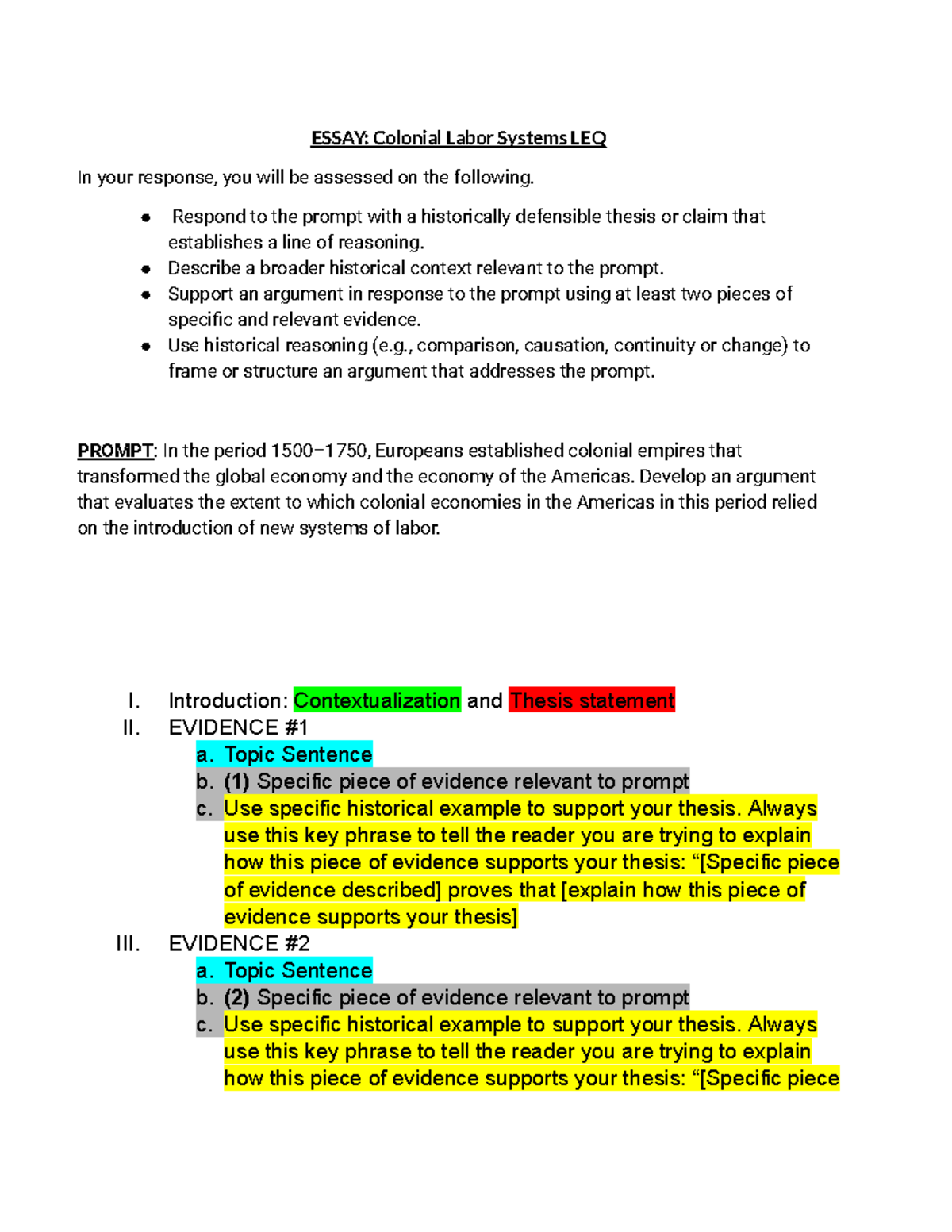 Colonial Labor Systems LEQ - Respond to the prompt with a historically ...
