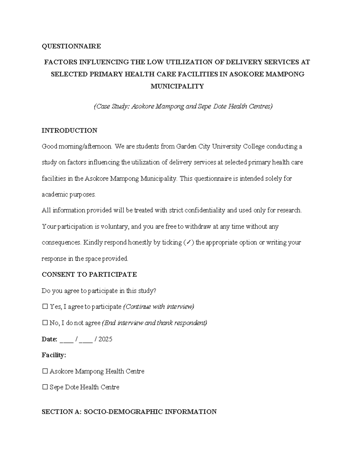 Delivery Services Utilization Questionnaire (Case Study: Asokore ...