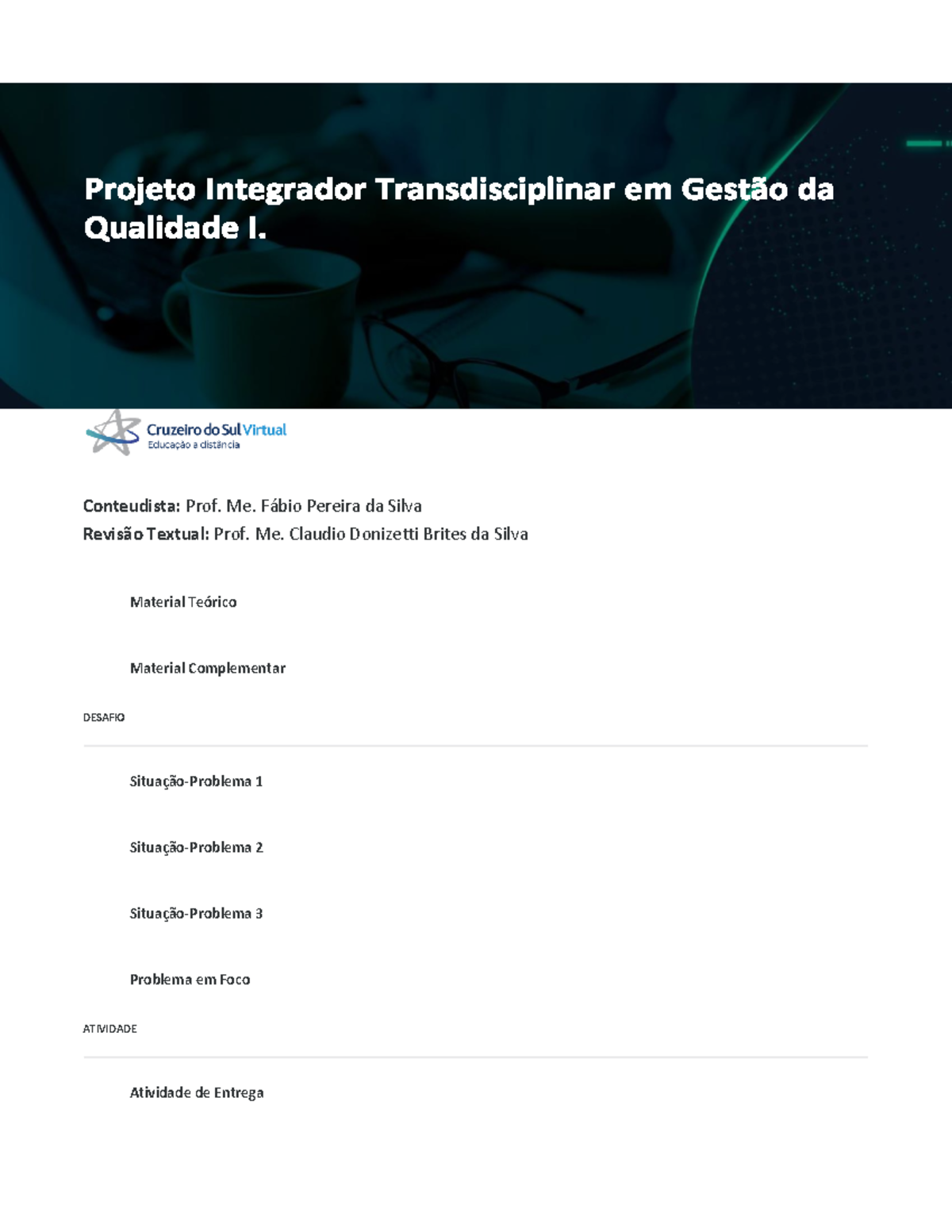 Projeto Integrad 2 - ####### Conteudista: Prof. Me. Fábio Pereira da ...