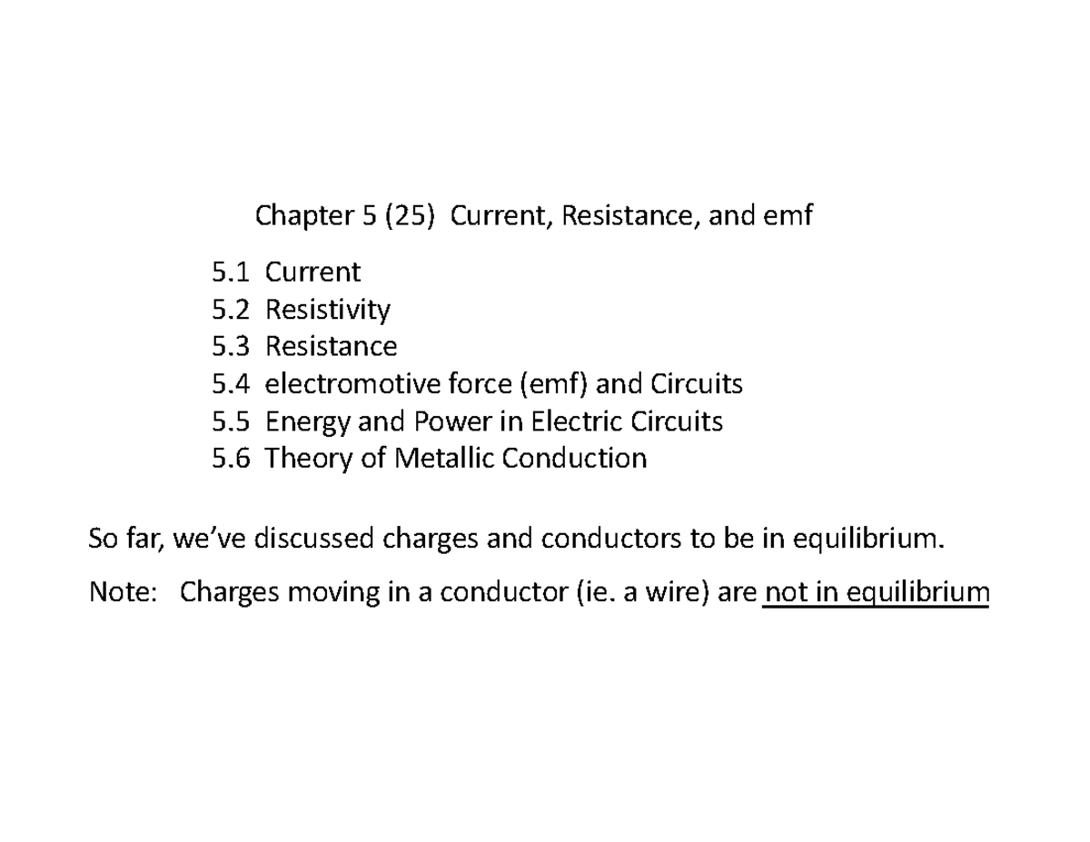Chapter 5: Current, Resistance, and Electromotive Force (emf) Concepts ...