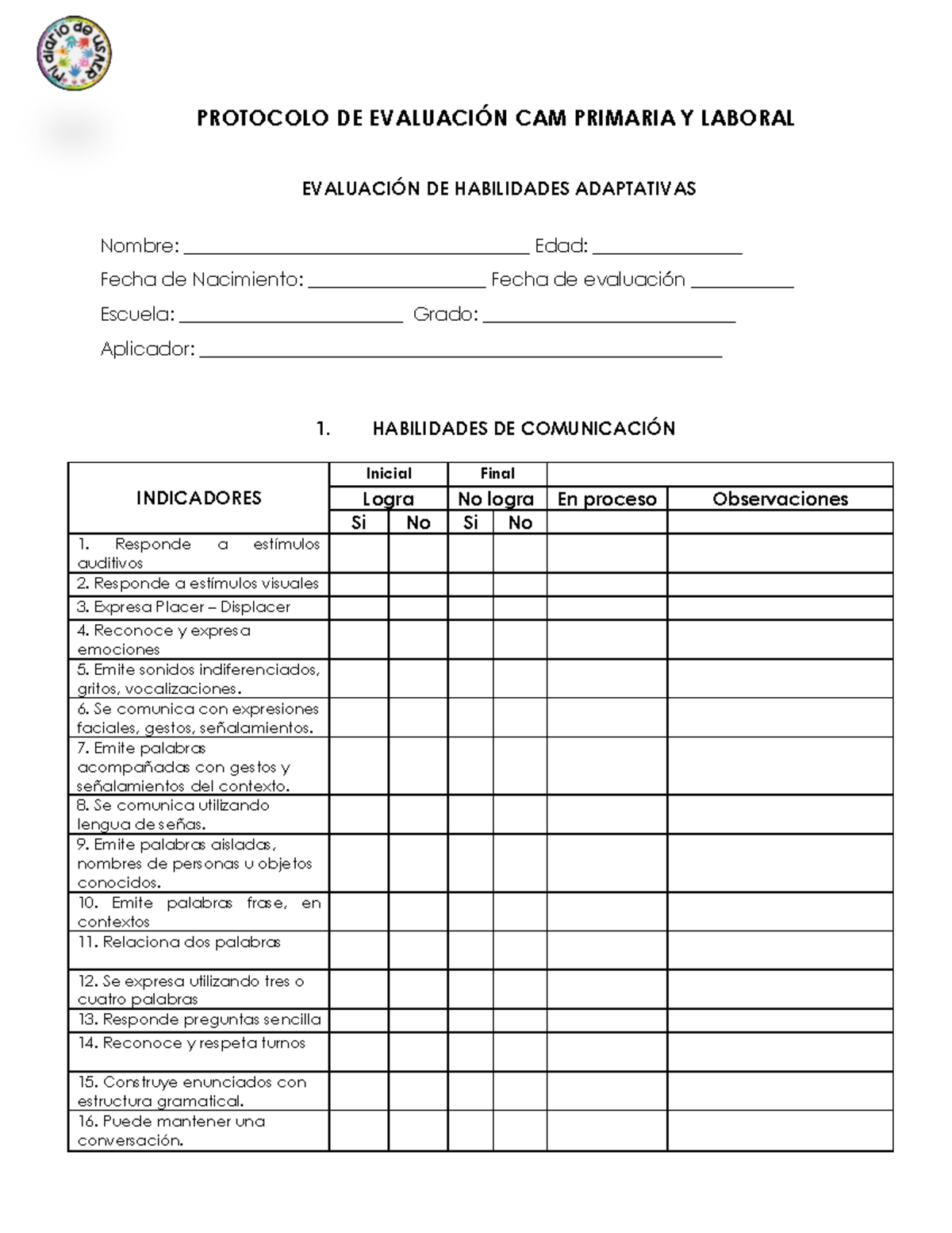 Protocolo DE Habilidades Adaptativas CAM - PROTOCOLO DE EVALUACI”N CAM PRIMARIA Y LABORAL ...