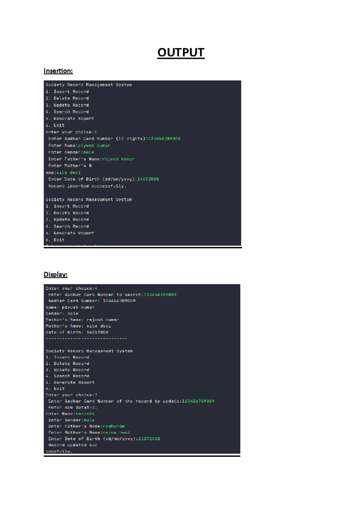 OUTPUT: Society Record Management System Operations (CS101) - Studocu