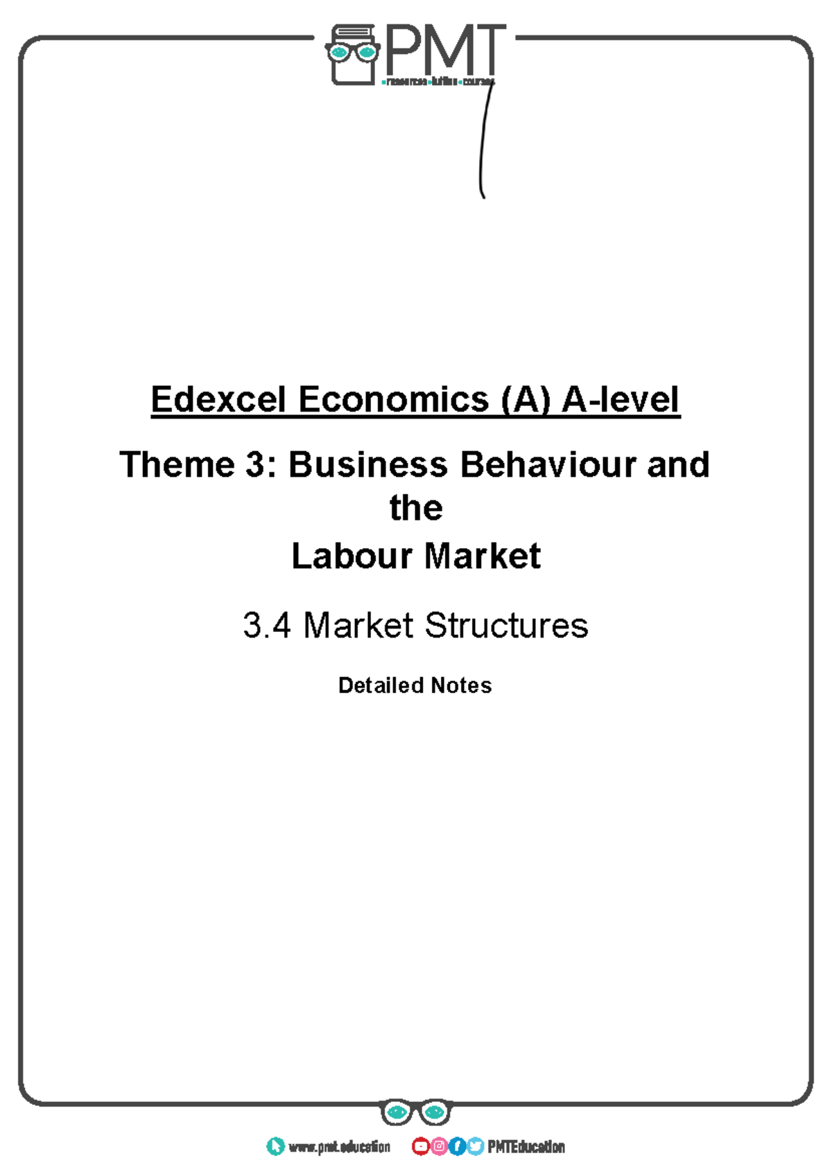 Edexcel Economics (A) Theme 3: Detailed Notes on Market Structures ...
