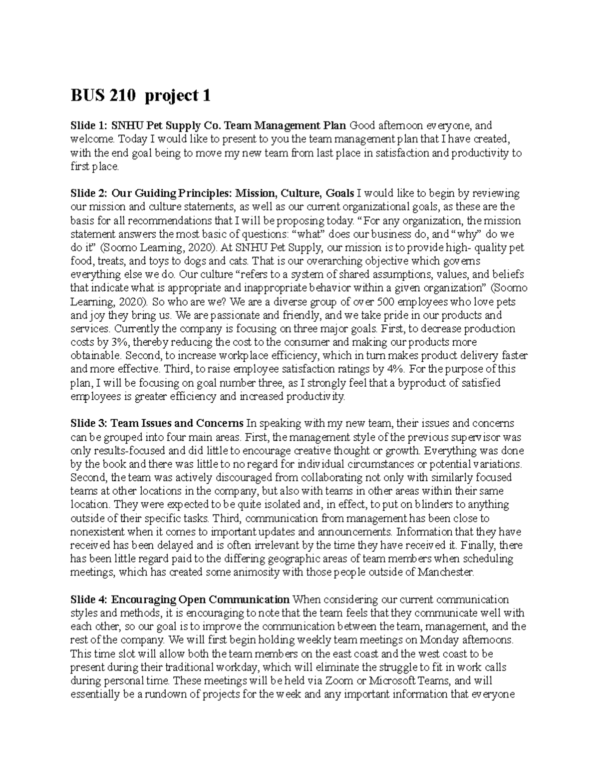 BUS 210 project 1 - BUS 210 project 1 Slide 1: SNHU Pet Supply Co. Team ...