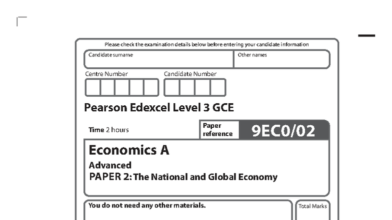Economics A Level 3 GCE Paper 2: The National and Global Economy Exam ...