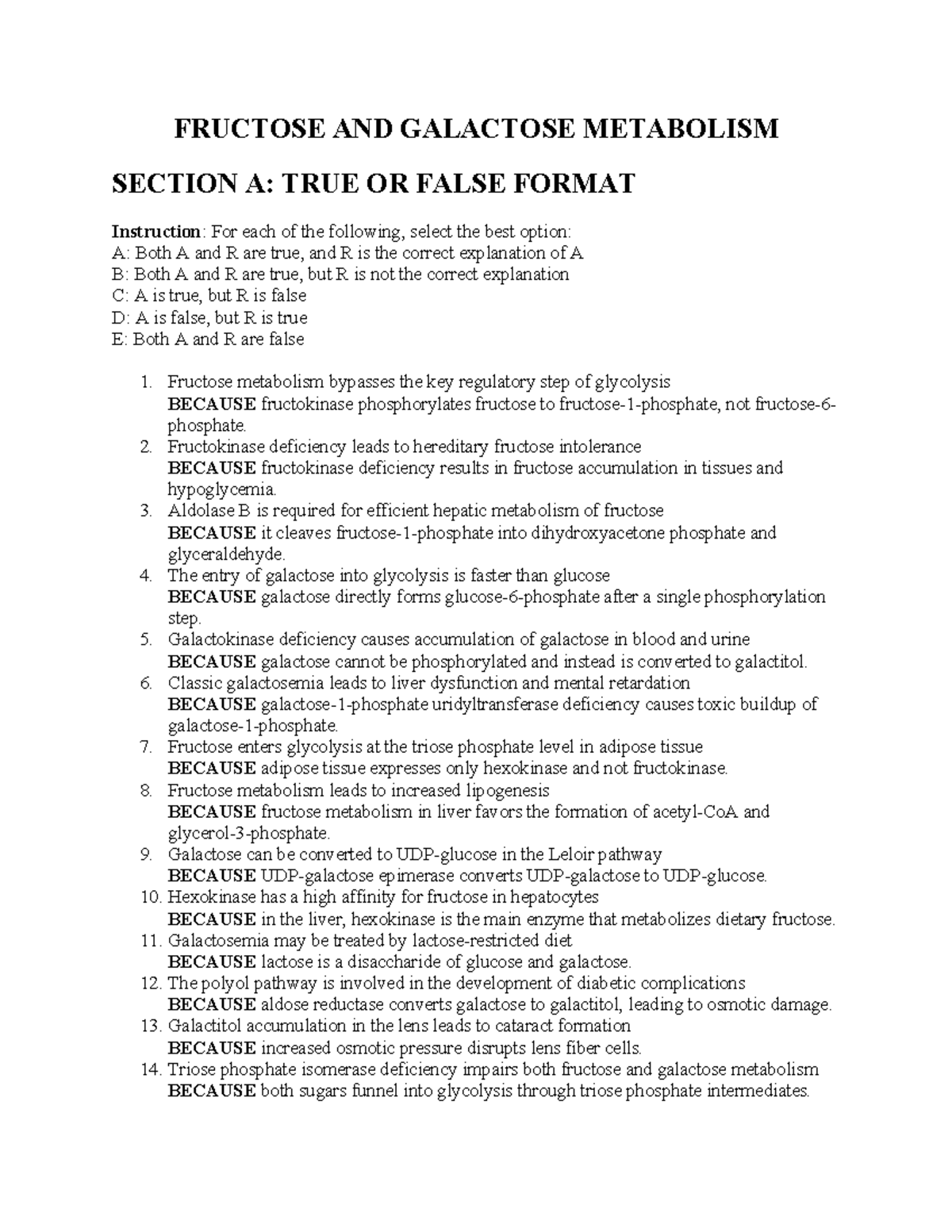 SAIL QUES: Fructose and Galactose Metabolism - True/False & Best ...