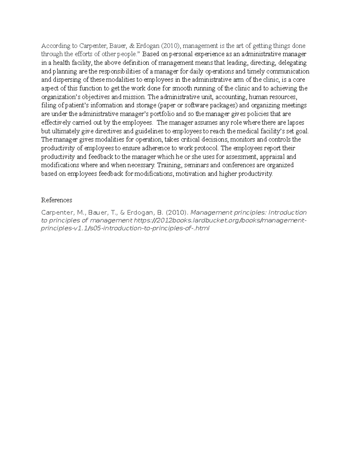 Management is leadership - According to Carpenter, Bauer, Erdogan (2010 ...
