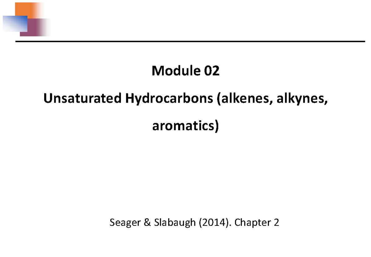 Module 2 Unsaturated Hydrocarbons(1) - Chapter 2 Contents of Module 02 Part 1 Introduction to ...