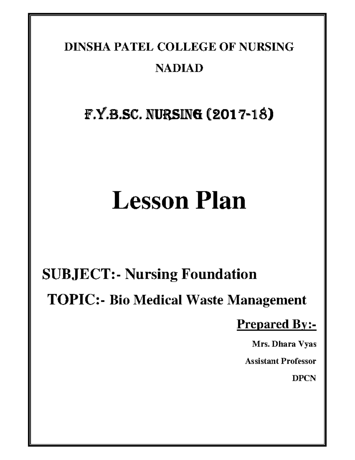 F.Y.B.Sc. Nursing Lesson Plan: Bio Medical Waste Management - Studocu