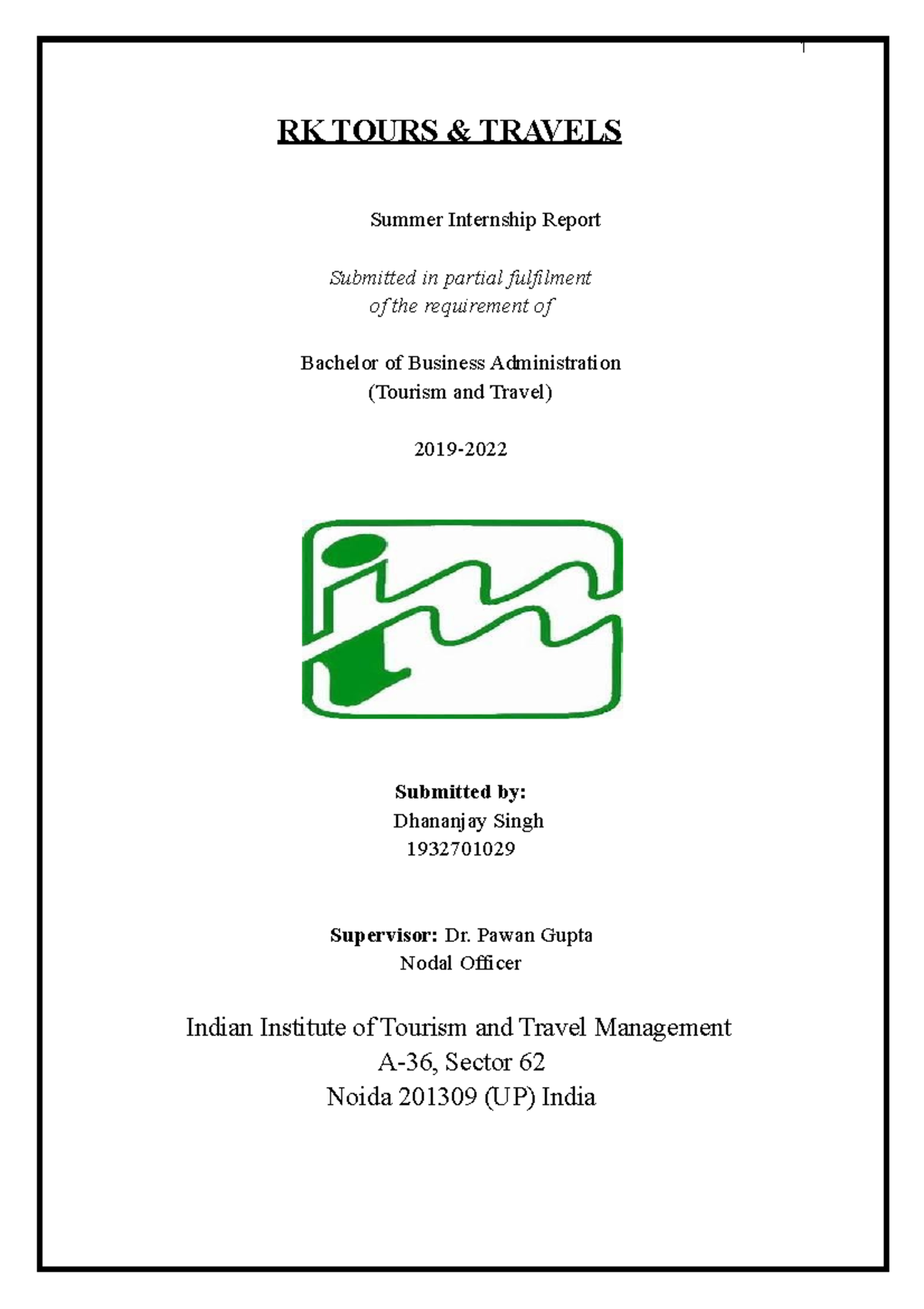 BBA Summer Internship Report: Experience at RK Tours & Travels - Studocu