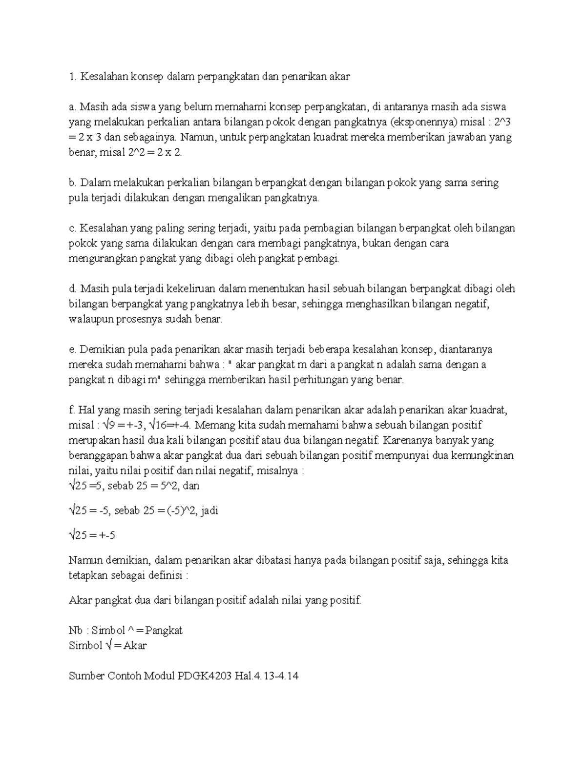 Diskusi 4 PDGK4203: Kesalahan Konsep Perpangkatan dan Akar - Studocu