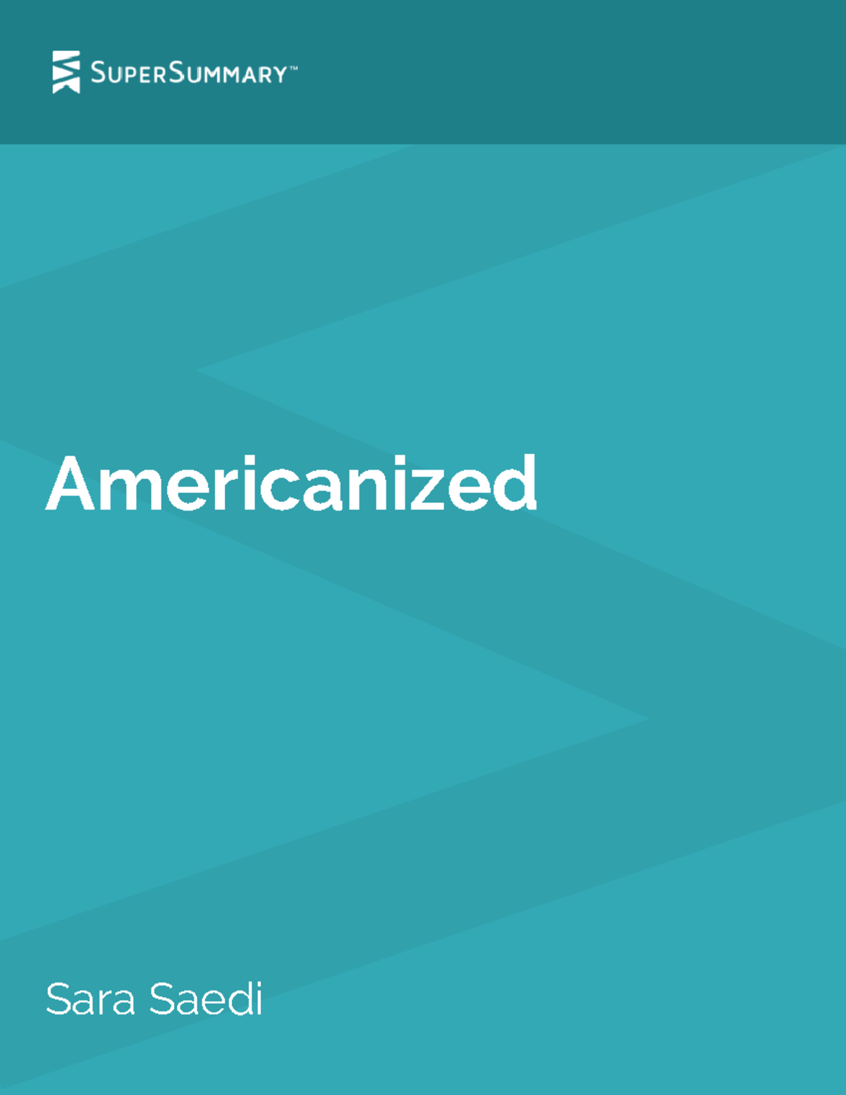 Americanized: Summary & Analysis of Saedi's Memoir (ENG 101) - Studocu