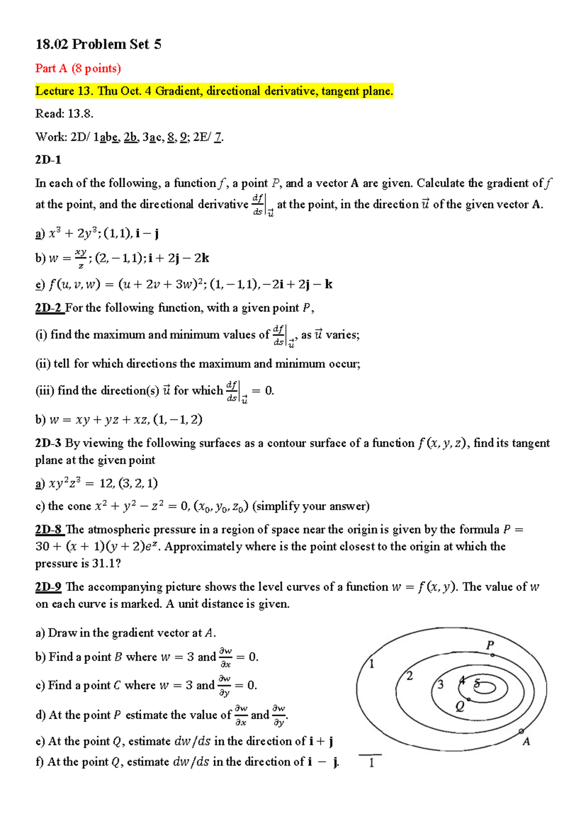 18.02 Problem Set 5 & 6: Gradient, Directional Derivatives, and ...