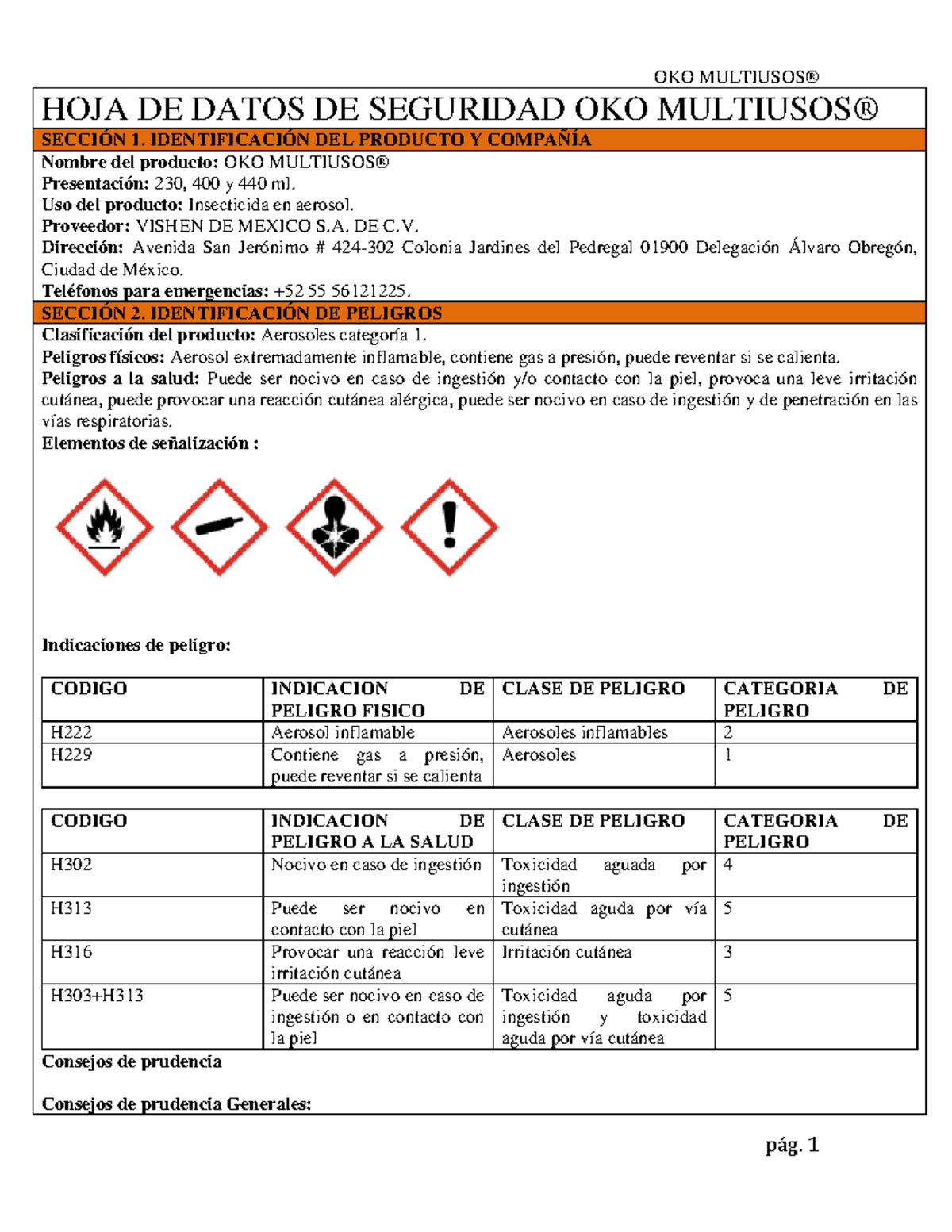 OKO Hoja de Datos de Seguridad - Insecticida Aerosol - Studocu