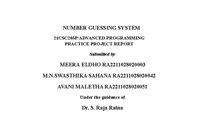 NUMBER GUESSING GAME PROJECT REPORT - BTECH CSE RA2211028020042/0051 ...