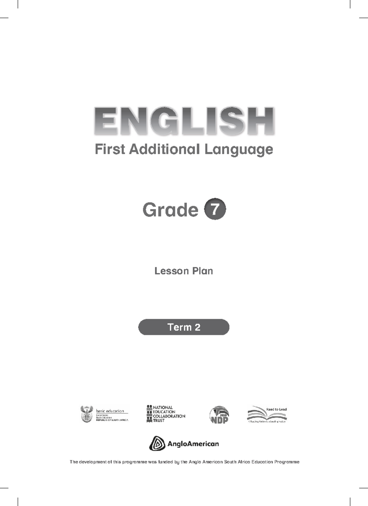 Grade 7 Term 2 2021 EFAL Lesson Plan Overview and Activities - Studocu