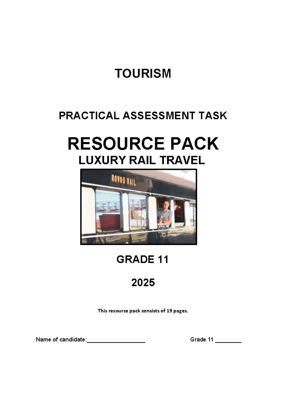 Tourism PAT GR 11 2025 Resource Pack: Luxury Rail Travel Insights - Studocu