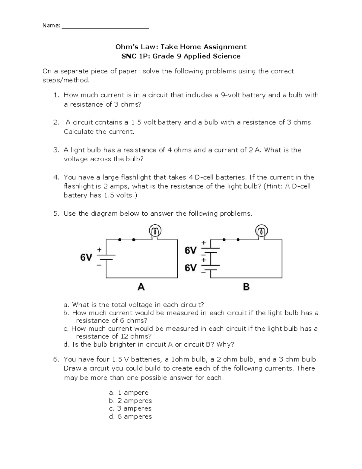 Law: Take Home Assignment SNC 1P - Ohm's Law Problems for Grade 9 - Studocu