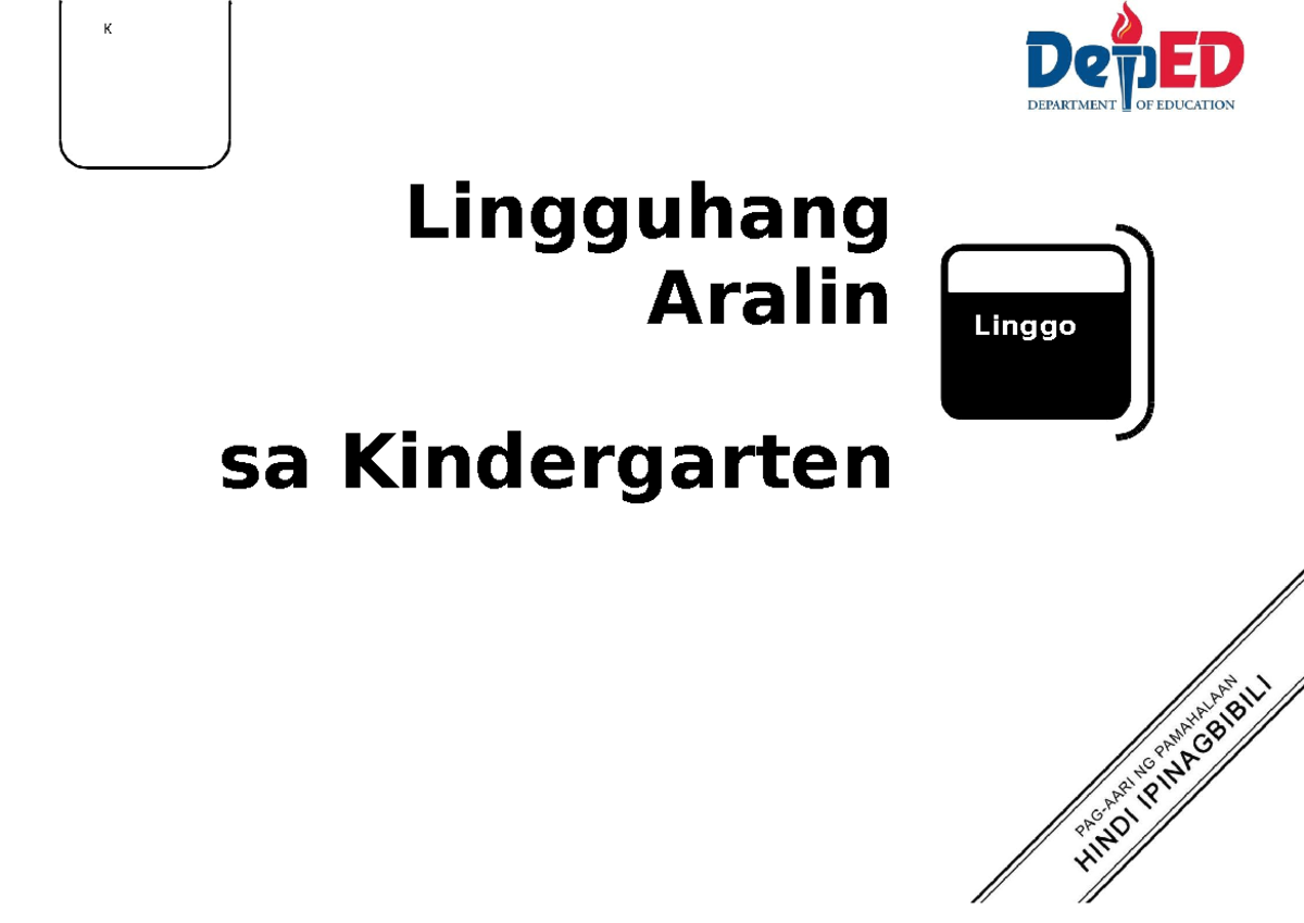 LE Kinder Q1: Linggo 8 Aralin at Gawain para sa Kindergarten - Studocu