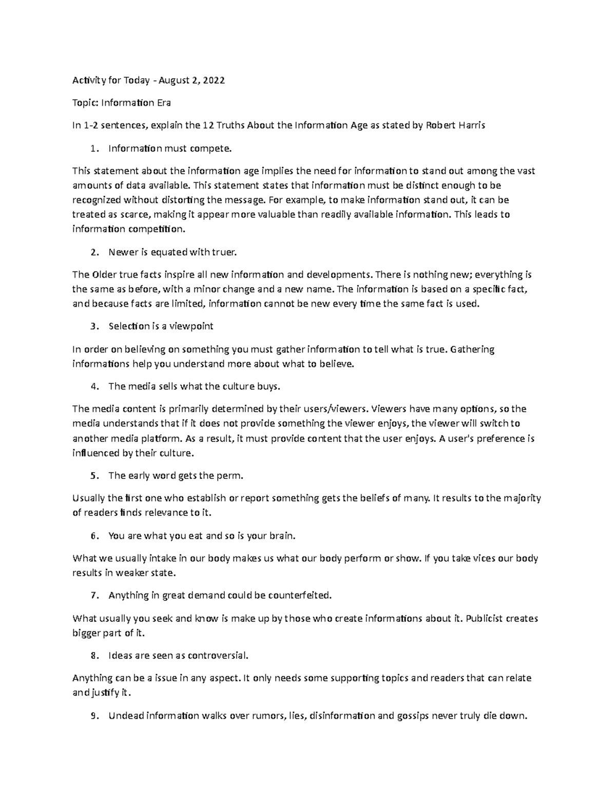 Activity for Today - Information must compete. This statement about the ...