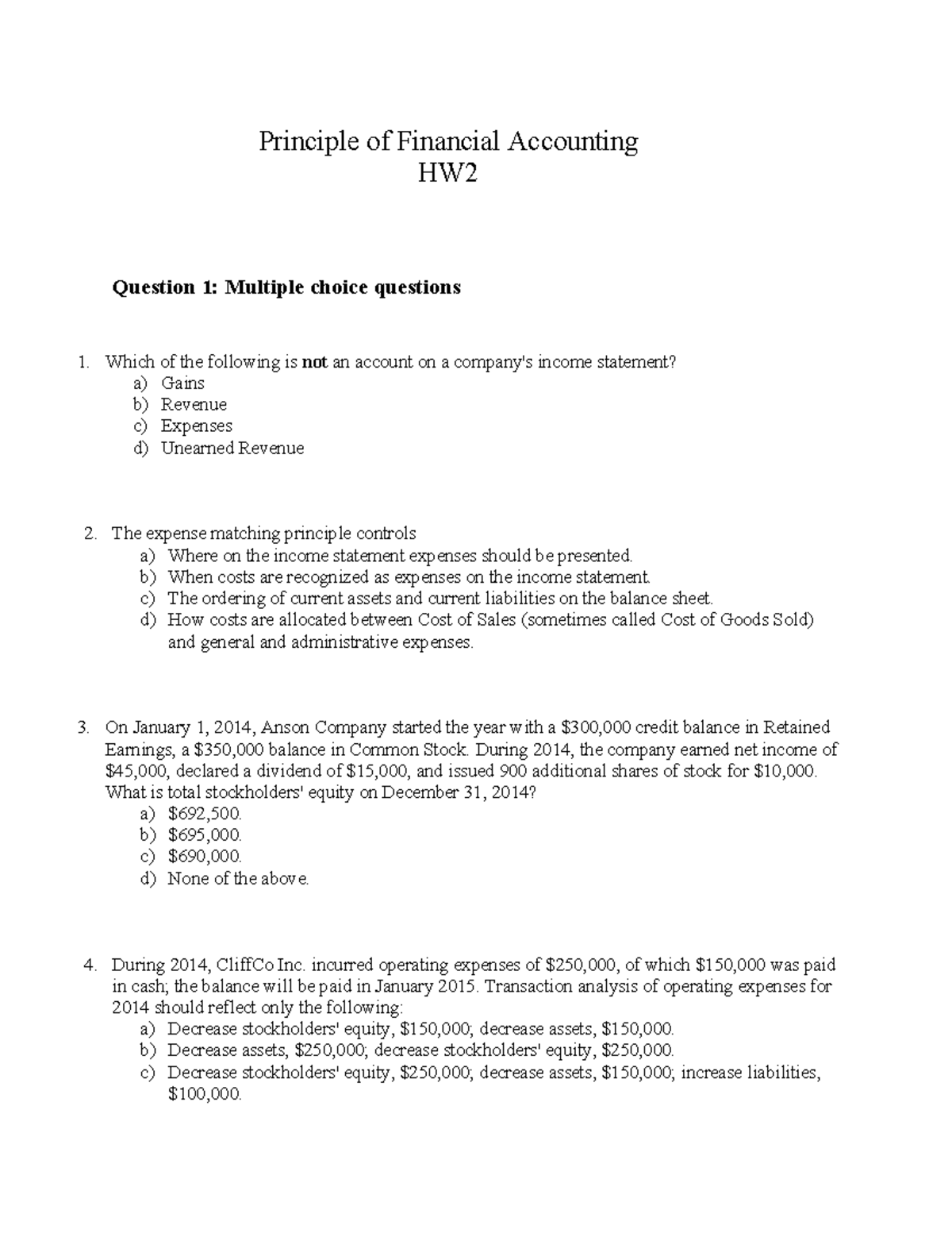 HW2 - Financial Accounting Homework 2: Multiple Choice Questions - Studocu