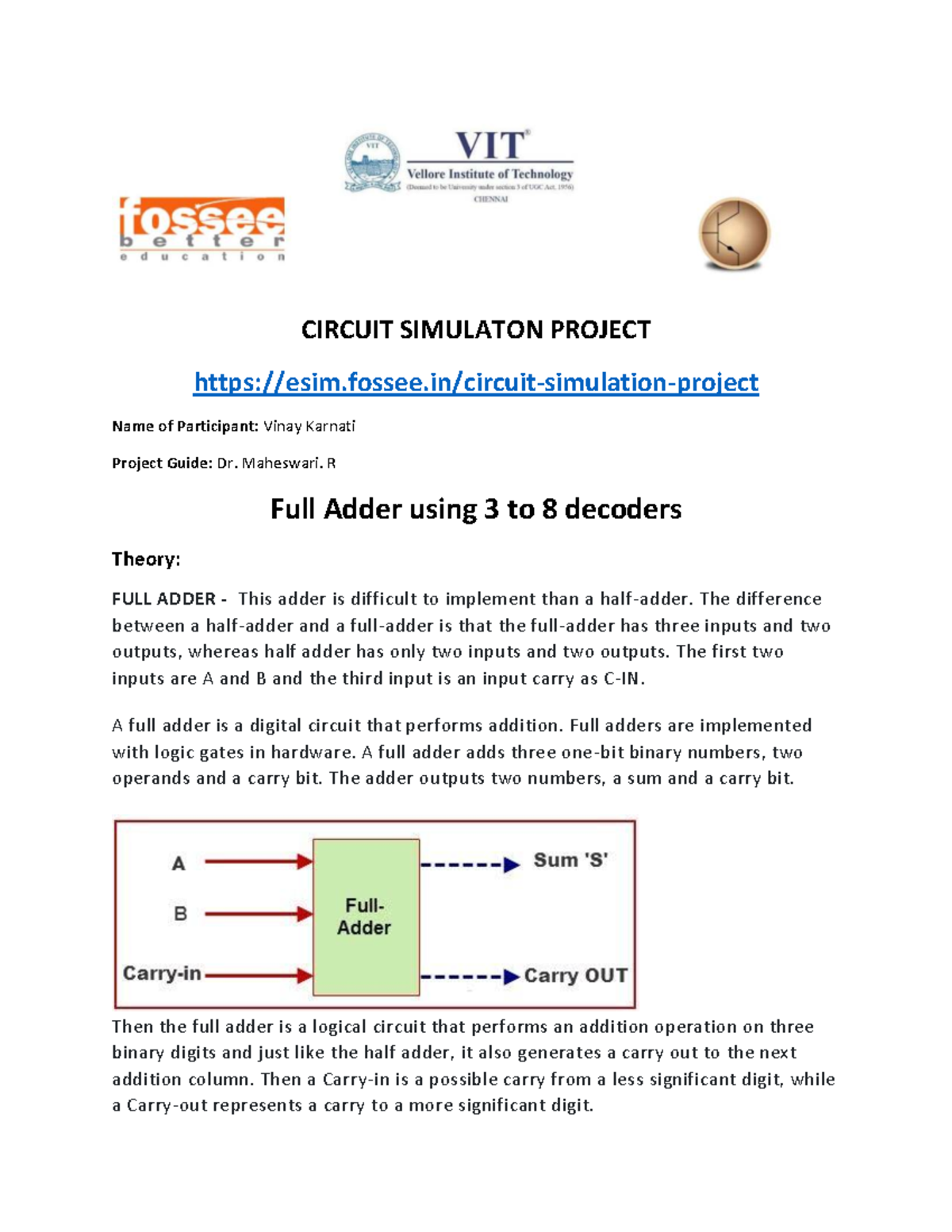 CIRCUIT SIMULATION PROJECT: Full Adder Using 3 to 8 Decoder - Studocu
